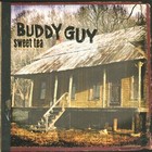 Buddy Guy - Sweet Tea (Gatefold sleeve) [180 gm 2LP vinyl] | eBay