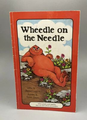 Wheedle on the Needle by Stephen Cosgrove and Robin James | eBay