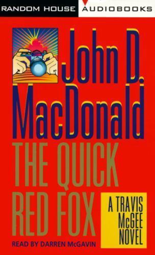 The Travis McGee Ser.: The Quick Red Fox by John D. MacDonald (1988 ...