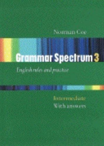 Grammar Spectrum 3 : With Key by Norman Coe (1995, UK-Trade Paper) for ...