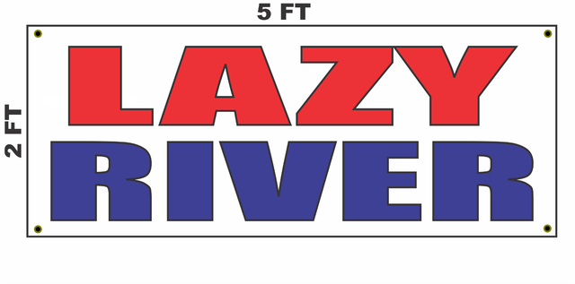 Lazy River Banner Sign NEW 2x5 | eBay