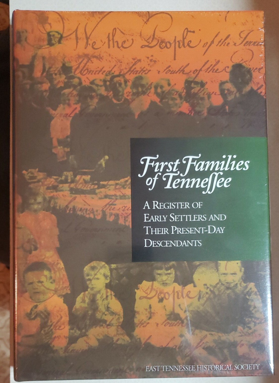 SEALED NEW First Families Of Tennessee-A Register. East Tennessee ...
