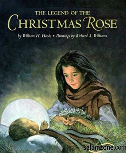 The legend of the Christmas rose - Paperback By Hooks, William H - GOOD ...