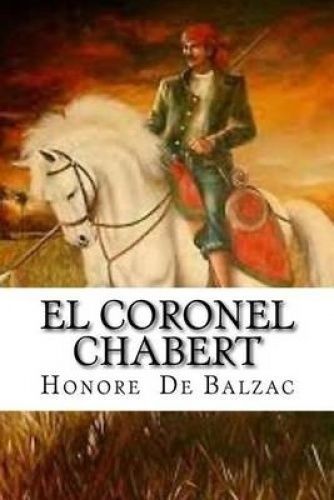 El Coronel Chabert (Spanish Edition) by Honore De Balzac (Paperback ...