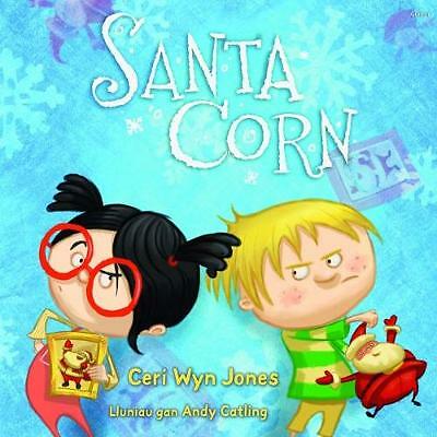 Santa Corn by Ceri Wyn Jones (Paperback, 2015) 9781848517585 | eBay UK