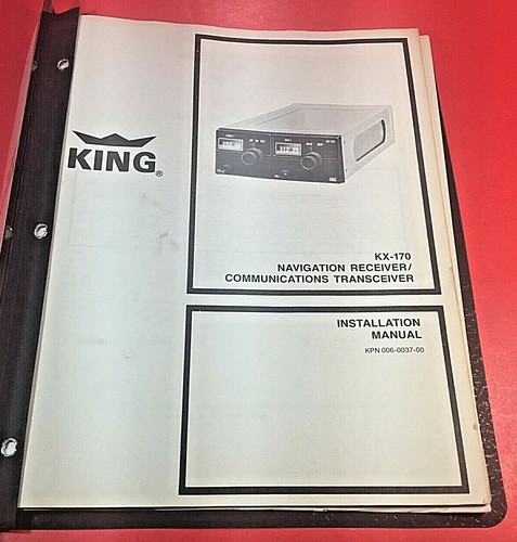 King KX-170 NAV Receiver COMM Transceiver Installation Manual 006-0037 ...