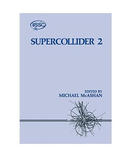 Supercollider 2, Michael McAshan 9781461366591 | eBay