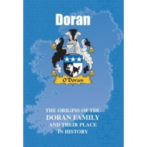 Doran: The Origins of the Doran Family and Their Place in History ...