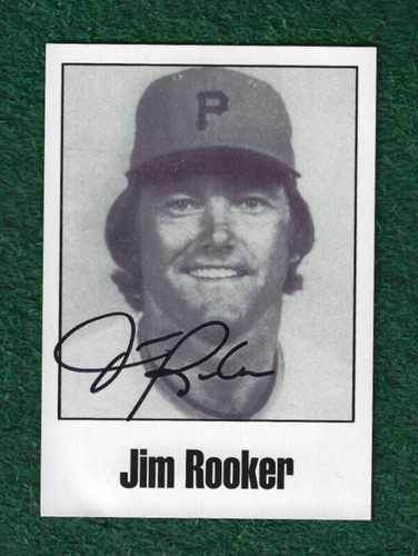 JIM ROOKER - PITTSBURGH PIRATES TEAM PLAYER POST CARD - AUTOGRAPH “ON ...