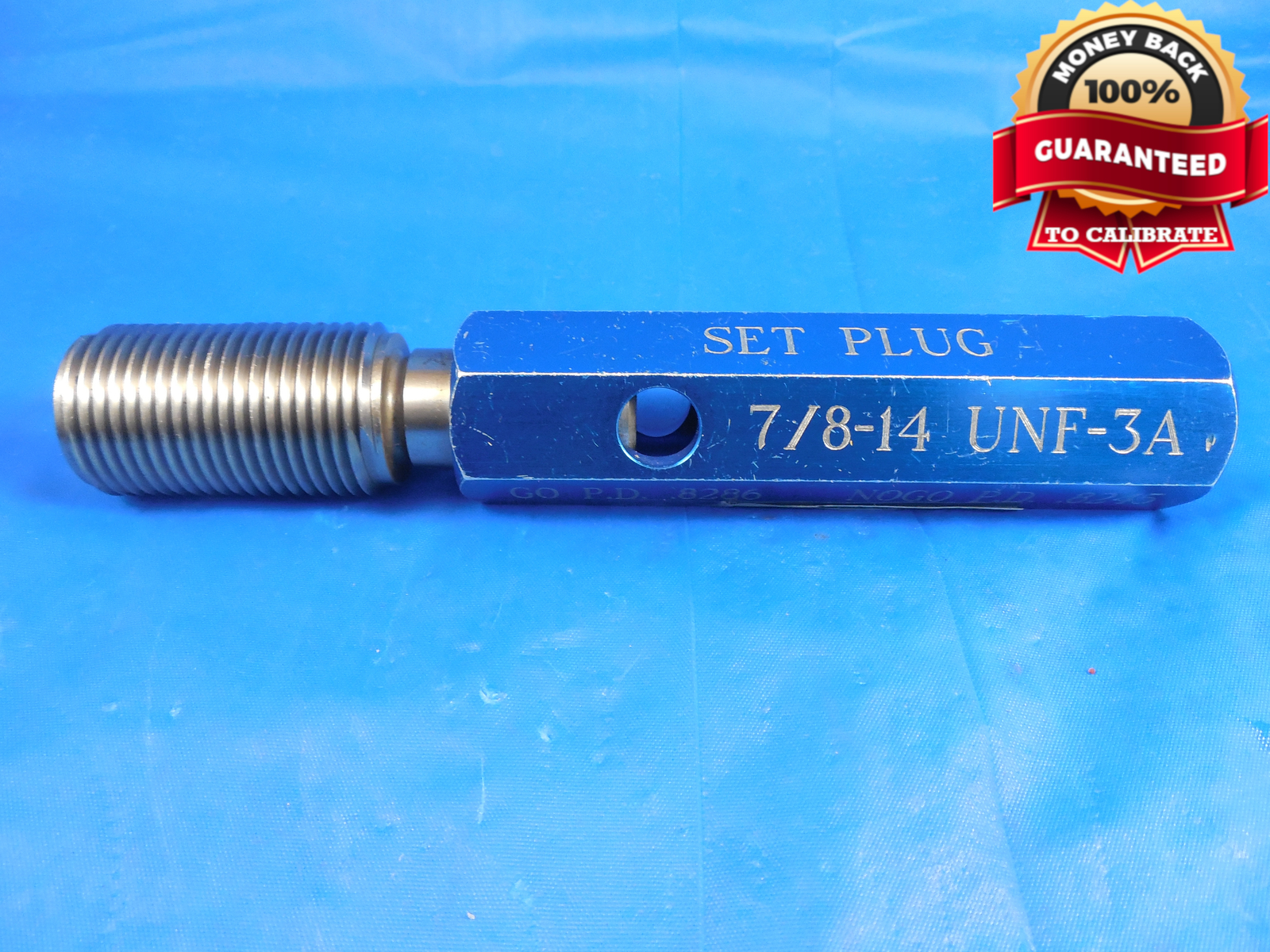 7/8 14 UNF 2A SET THREAD PLUG GAGE .875 GO ONLY P.D. = .8286 NF-2A ...