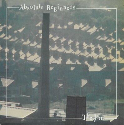 THE JAM Absolute Beginners / Tales From The Riverbank Import 45 with ...