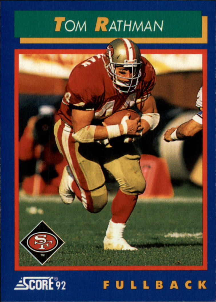 1992 Score #55 Tom Rathman - NM | eBay