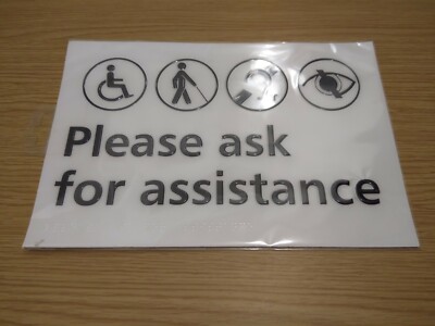 Please ask for assistance Plastic work place sign Also Has Braile A4 ...