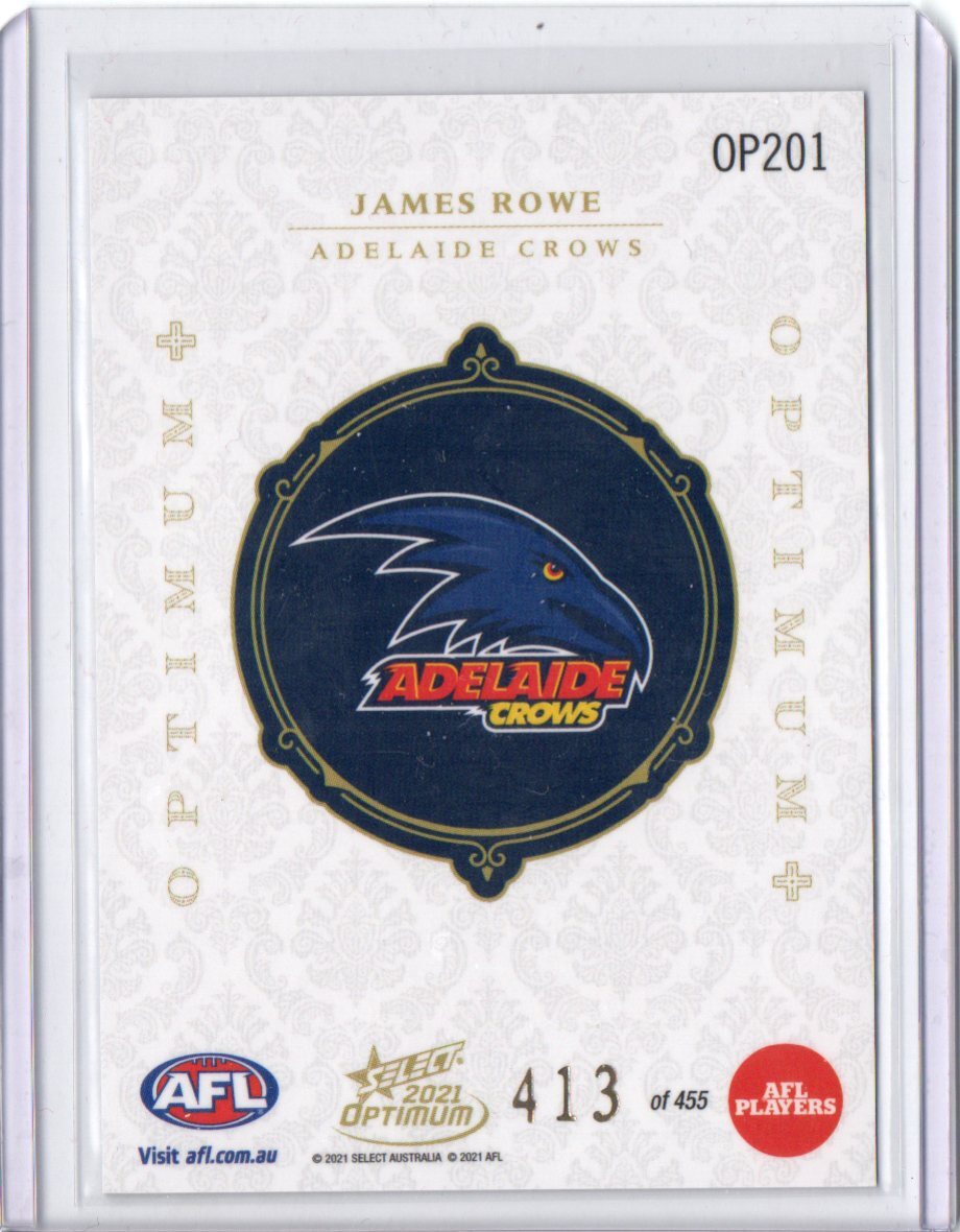 2021 AFL SELECT OPTIMUM PLUS ROOKIE CARD JAMES ROWE ADELAIDE CROWS 413/ ...