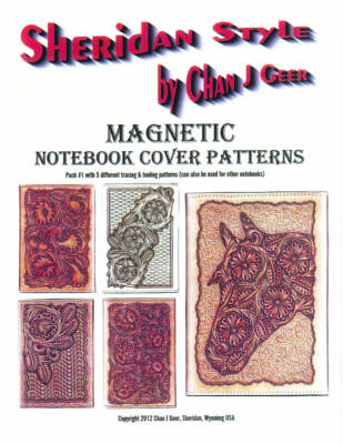 Sheridan Style Magnetic Notebook Cover Patterns #1 by Chan Geer ...