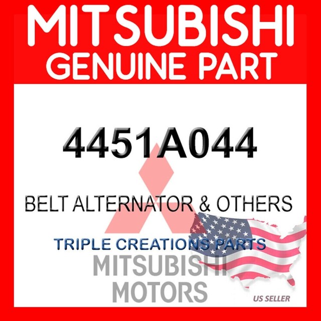 Genuine OEM Mitsubishi 4451A044 Belt Alternator & Others for sale ...