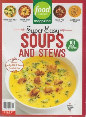 Food Network Magazine Super Easy Soups & Stews 2020 Great Recipes | eBay