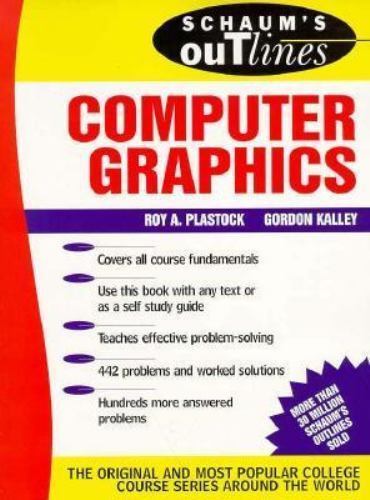 Schaum's Outline Ser.: Schaum's Outline of Computer Graphics by Roy A. Plastock (Trade Paperback ...