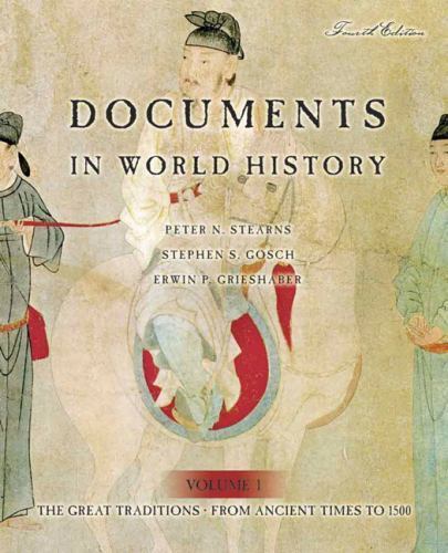 Documents In World History: The Great Traditions: From Ancient Times To ...