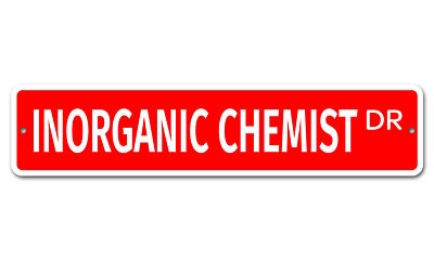 6319 SS Inorganic Chemist 4" x 18" Novelty Street Sign Aluminum | eBay