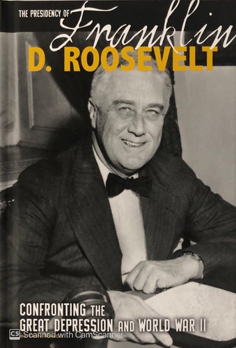 New PRESIDENCY OF FRANKLIN ROOSEVELT Homeschool Greatest US Presidents ...