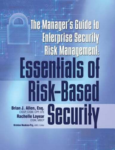 Manager's Guide to Enterprise Security Risk Management: Essentials of Risk-Based 9781944480523| eBay
