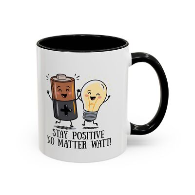 Stay Positive Coffee Mug, Fun Mug for Morning Motivation, Gift for ...