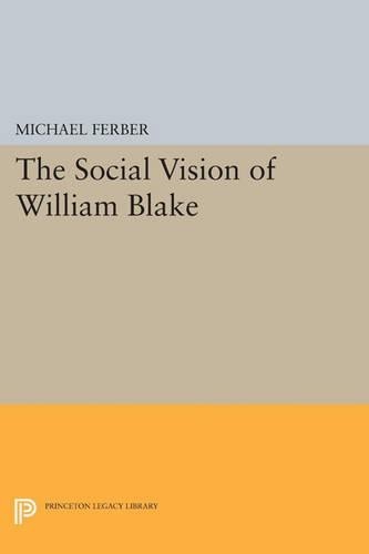 Michael Ferber The Social Vision of William Blake (Poche) | eBay