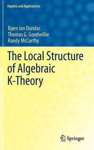 The Local Structure of Algebraic K-Theory by Randy McCarthy (English ...