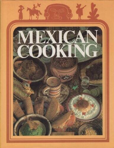 Mexican Cooking (International creative cookbooks) - Hardcover - VERY ...