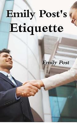 Emily Post's Etiquette by Post, Emily 9781773230252| eBay