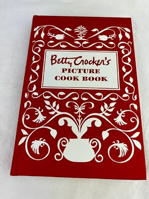 Betty Crocker's Picture Cook Book 1998 - 4th print of The 1950 Edition ...