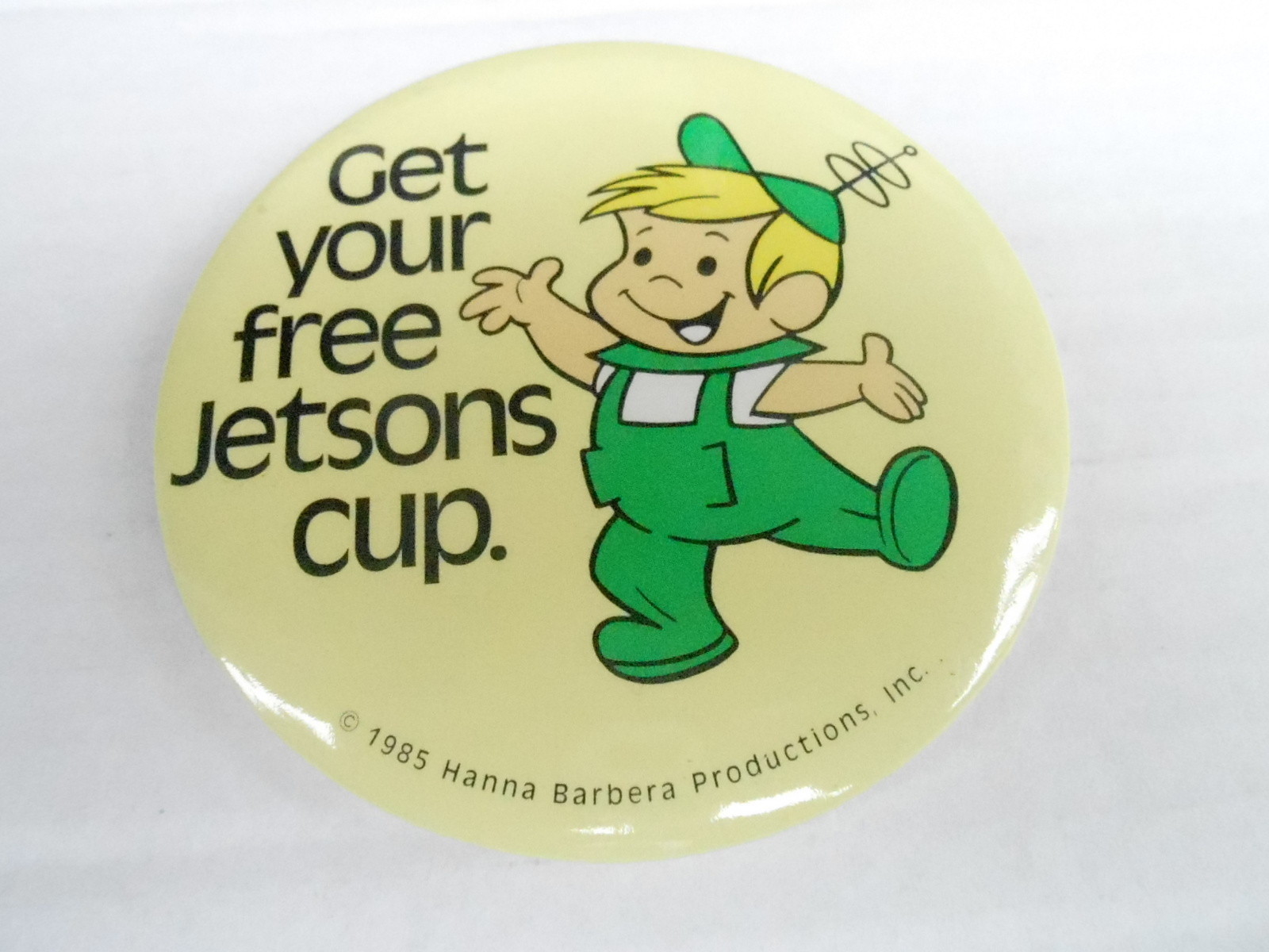 VINTAGE 3 1/2" PROMO PINBACK BUTTON #100-068 - FREE JETSONS CUP ...