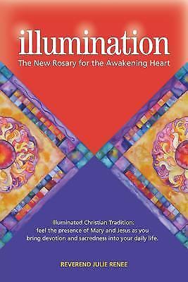 Illumination Rosary by Julie Renee Doering (2017, eBook) for sale ...