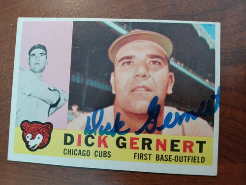DICK GERNERT 1960 Topps # 86 autographed signed card CUBS 60 AUTO ...