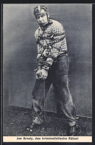 CIRCUS FAIRGROUND ESCAPOLOGIST JOE BRODY IN CHAINS - HOUDINI LIKE ...