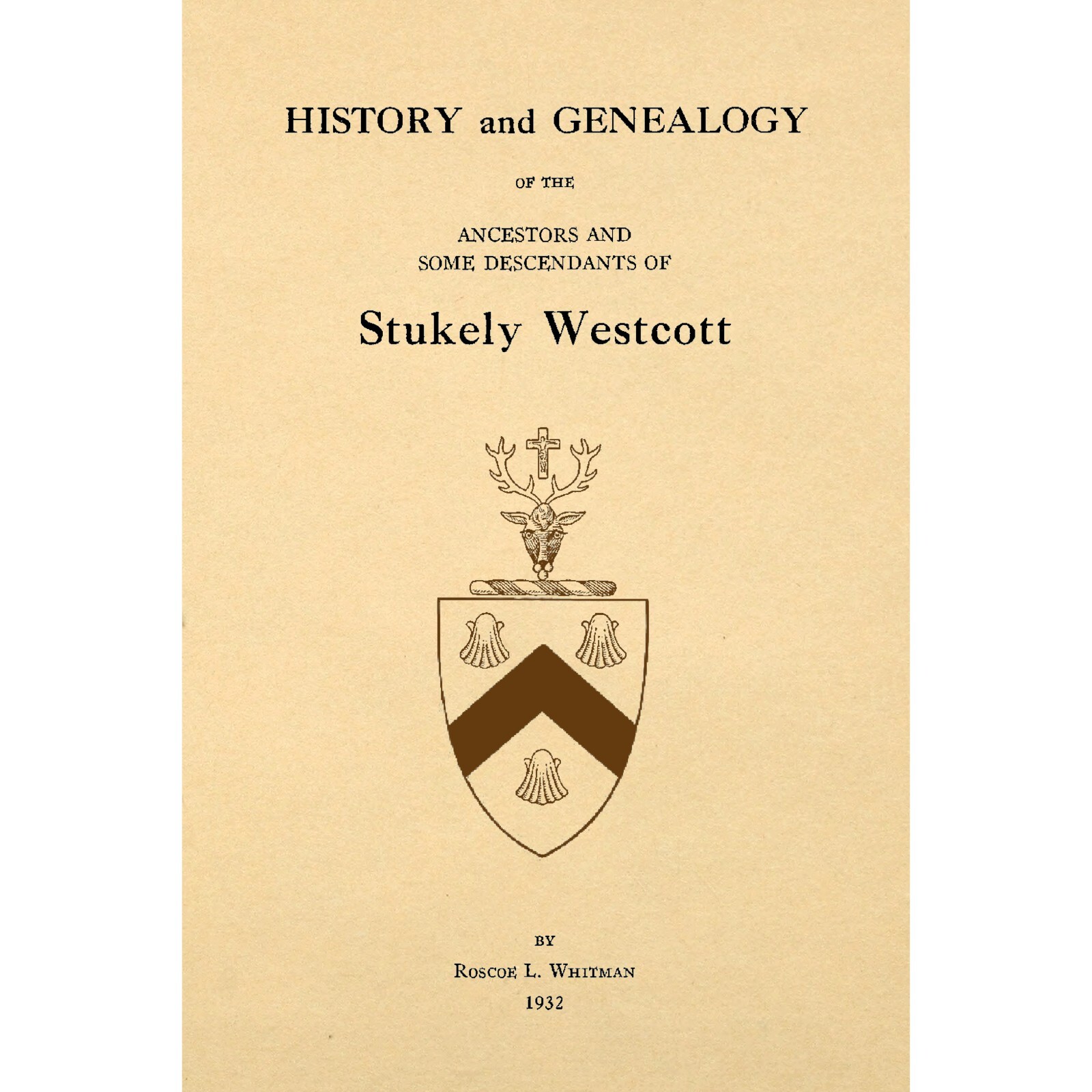 History and genealogy of the ancestors and some descendants of Stukely ...