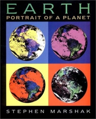 Earth – Portrait of a Planet +CD by Marshak, Stephen Paperback ...