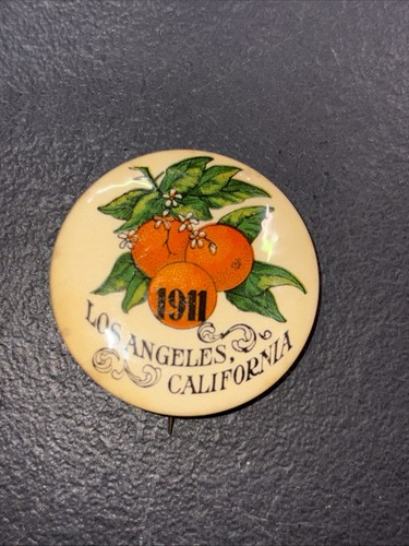 Vintage 1911 Los Angeles, California Orange Pinback Button | eBay