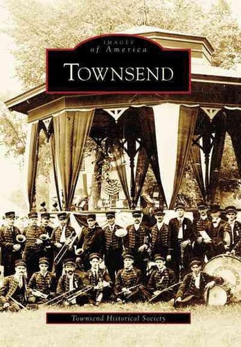 Townsend by Townsend Historical Society (English) Paperback Book | eBay