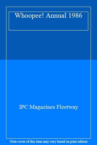 Whoopee! Annual 1986 By IPC Magazines Fleetway | eBay