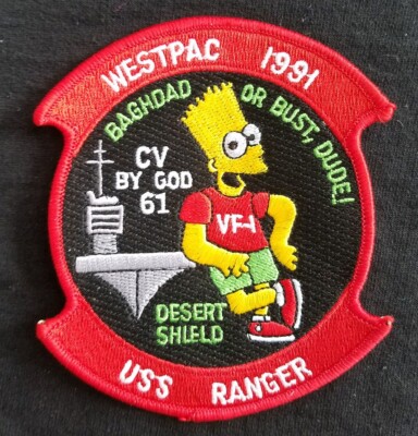 NAVY Westpac 1991 BAGHDAD OR BUST, DUDE CV 61 Bart Simpson Military Patch | eBay