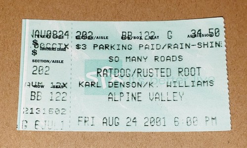 RATDOG RARE 2001 SO MANY ROADS ALPINE VALLEY TICKET STUB MINT- DEAD BOB ...