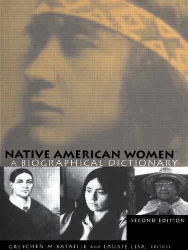 Native American Women : A Biographical Dictionary, Hardcover by ...