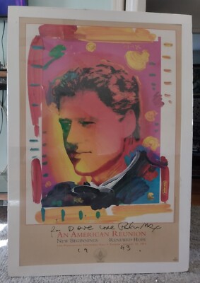 Peter Max, Bill Clinton Inaugural, An American Reunion I, Poster SIGNED ...