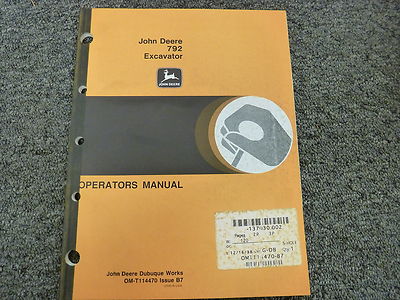 John Deere Model 792 Excavator Owner Operator Maintenance Manual ...