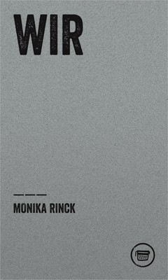 Monika Rinck | Wir | Taschenbuch | Deutsch (2015) | Phänomene im Plural ...