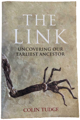 The Link : Uncovering Our Earliest Ancestor paperback book by Colin ...