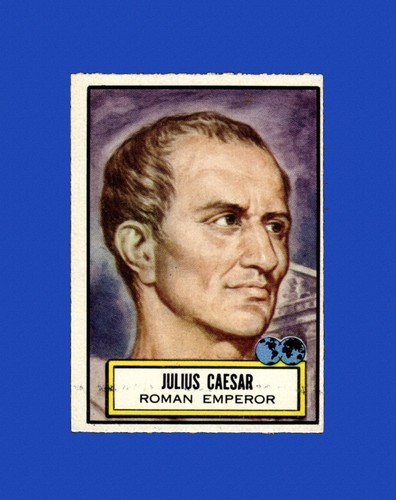 1952 Topps Look N See Set-Break # 84 Julius Caesar EX-EXMINT *GMCARDS ...
