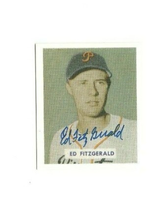 Ed Fitzgerald 1949 Bowman reprint auto autographed signed card Pirates ...